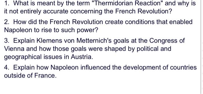 Solved 1. What is meant by the term "Thermidorian Reaction" | Chegg.com
