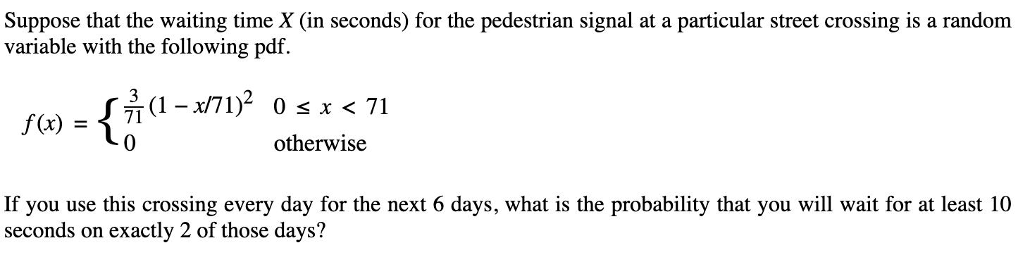 Solved Suppose that the waiting time x (in seconds) ﻿for the | Chegg.com