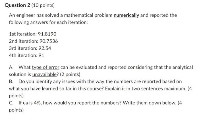 Solved An engineer has solved a mathematical problem | Chegg.com