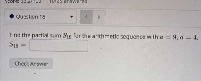 Solved find the partial sum S18 for the arithmetic sequence | Chegg.com