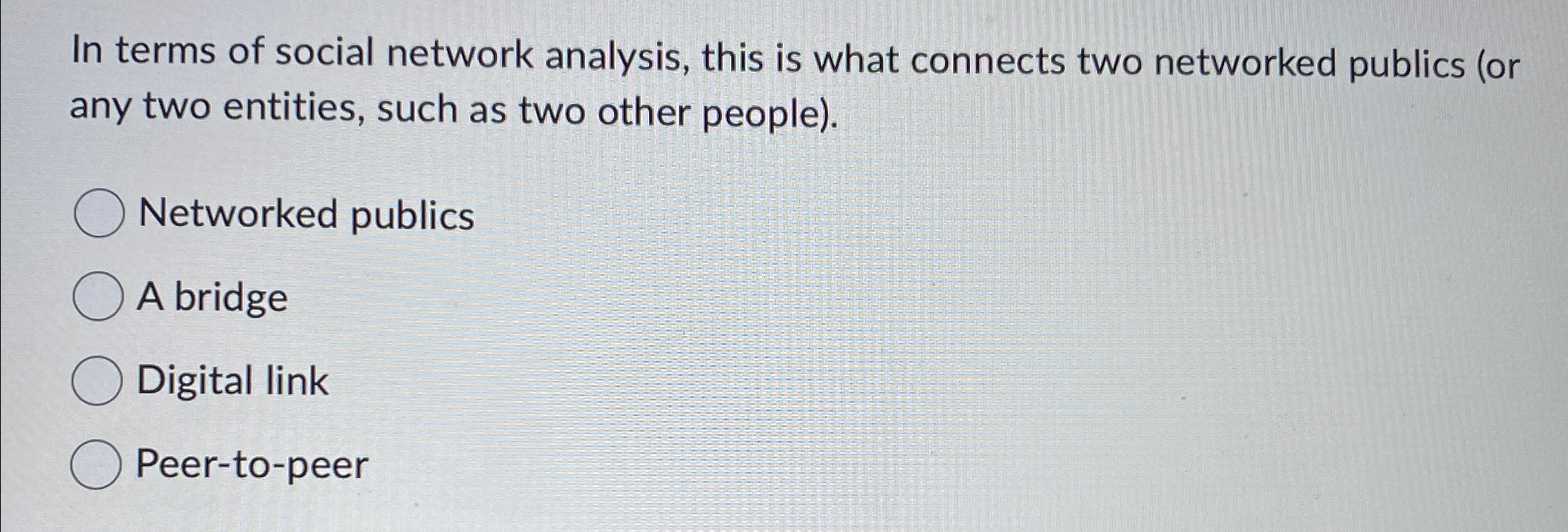 Solved In terms of social network analysis, this is what | Chegg.com