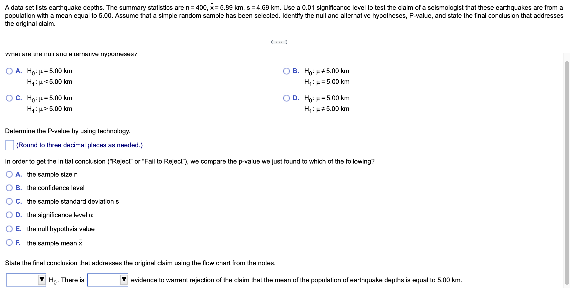Solved A data set lists earthquake depths. The summary | Chegg.com