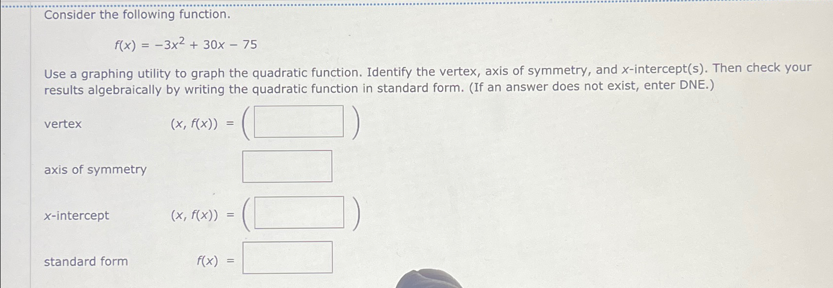 Solved Consider The Following Function F X 3x2 30x 75use A