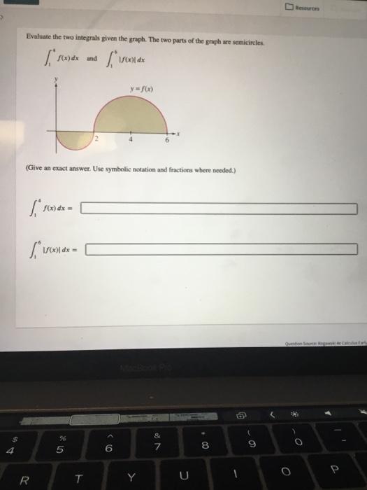 Solved Evaluate the two integrals given the graph. The two | Chegg.com