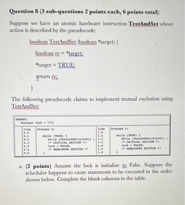 Solved Question 8 ( 3 sub-questions 2 points each, 6 points | Chegg.com
