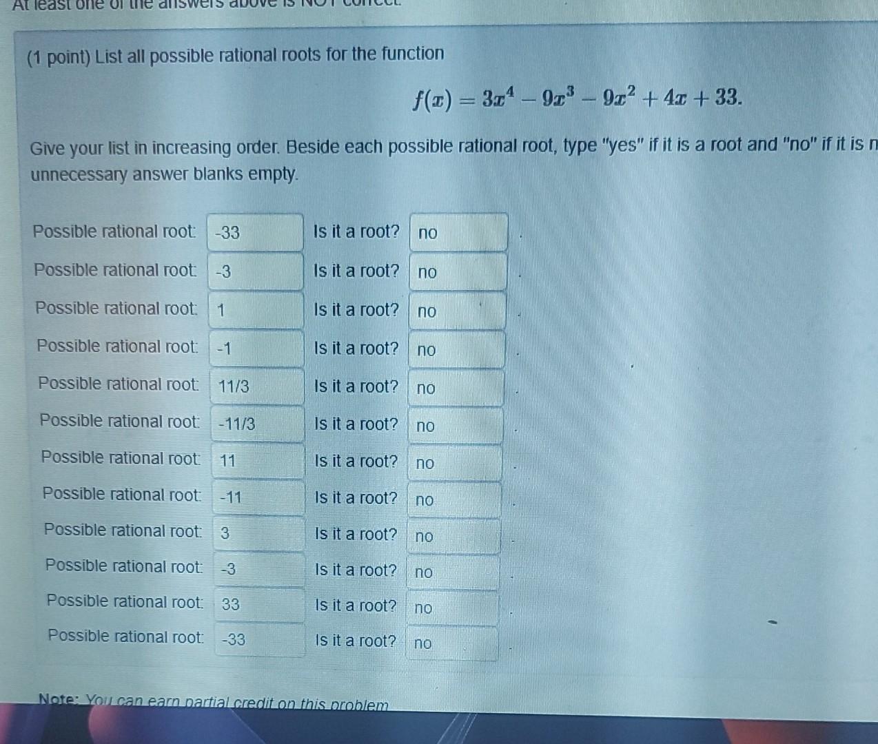 Solved (1 point) List all possible rational roots for the | Chegg.com