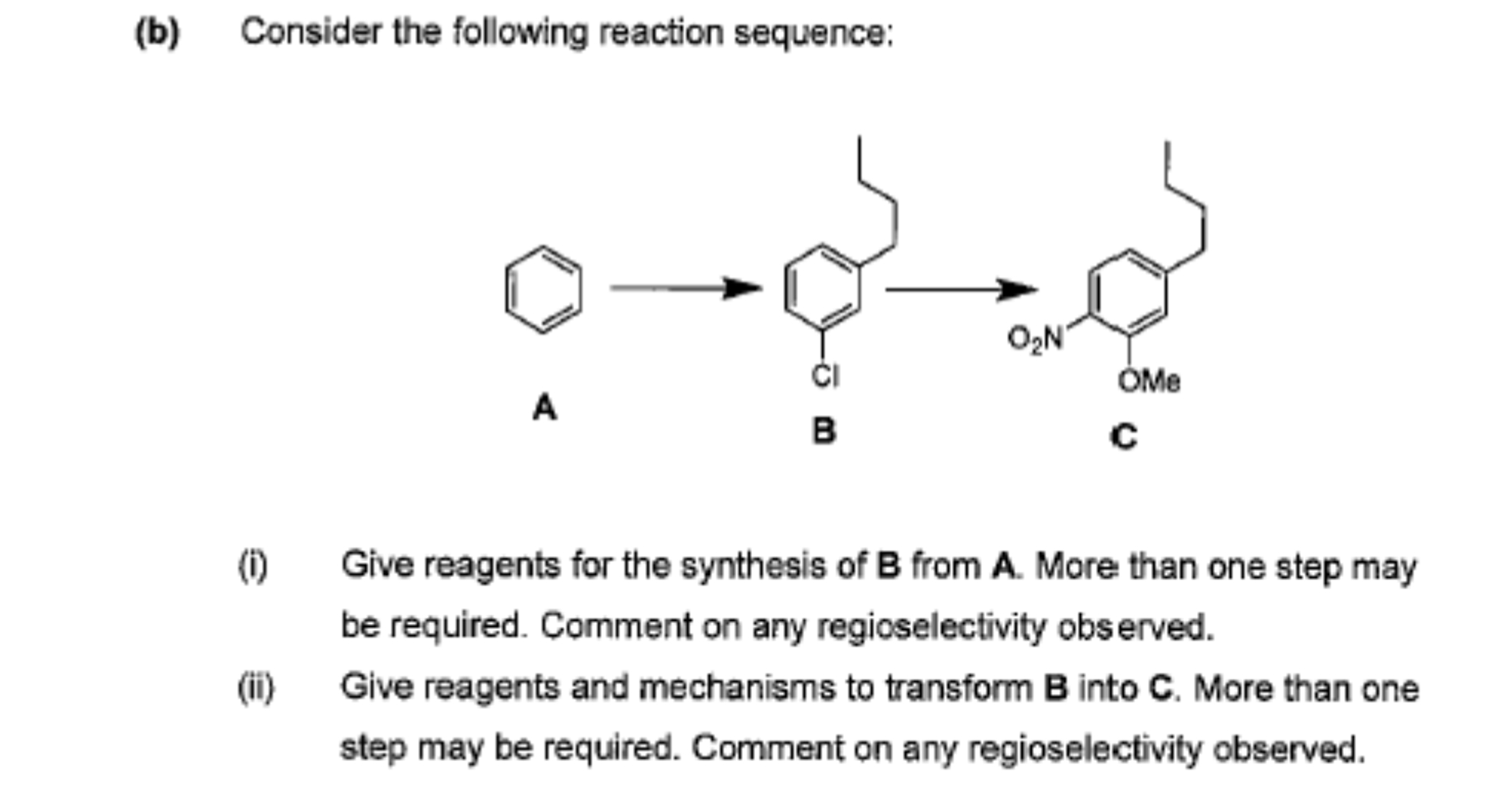 Solved (b) ﻿Consider the following reaction sequence:ABC(i) | Chegg.com