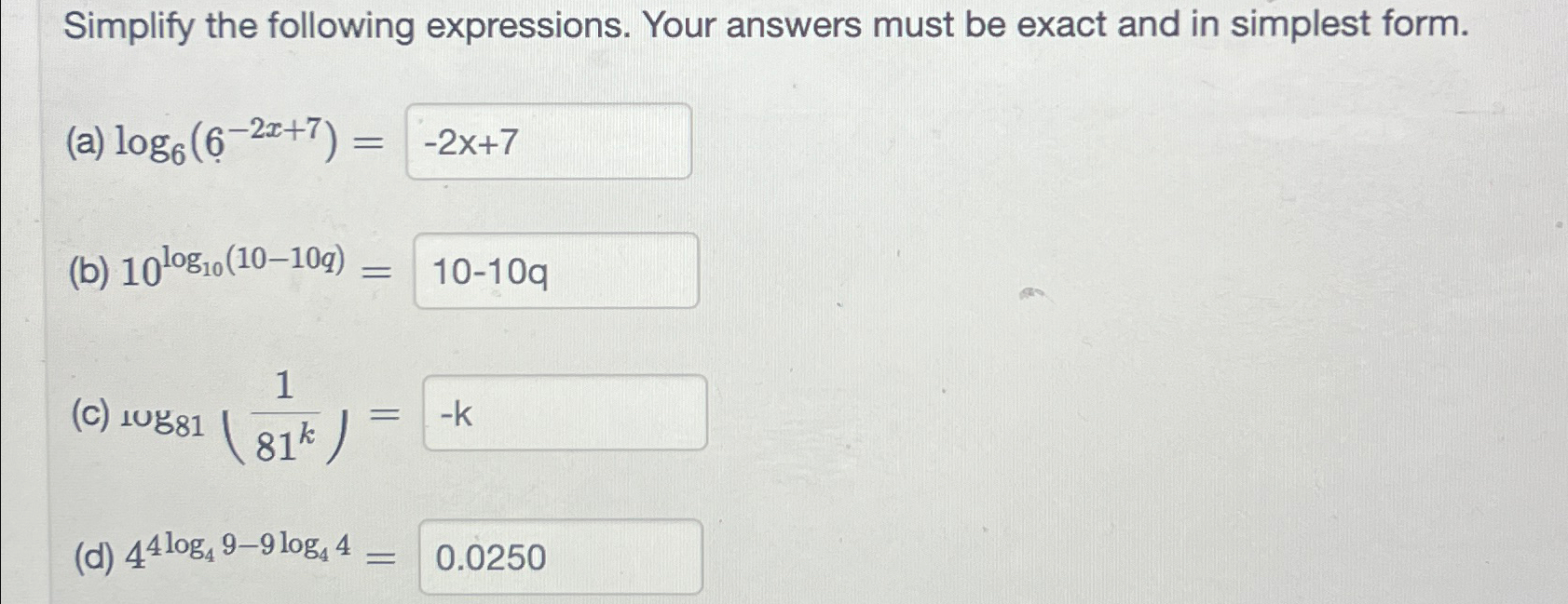 Solved Simplify the following expressions. Your answers must | Chegg.com