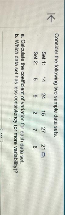 Solved Consider the following two sample data sets. a. | Chegg.com