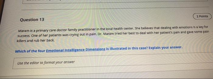 Solved 2 Points Question 13 Maram is a primary care doctor | Chegg.com