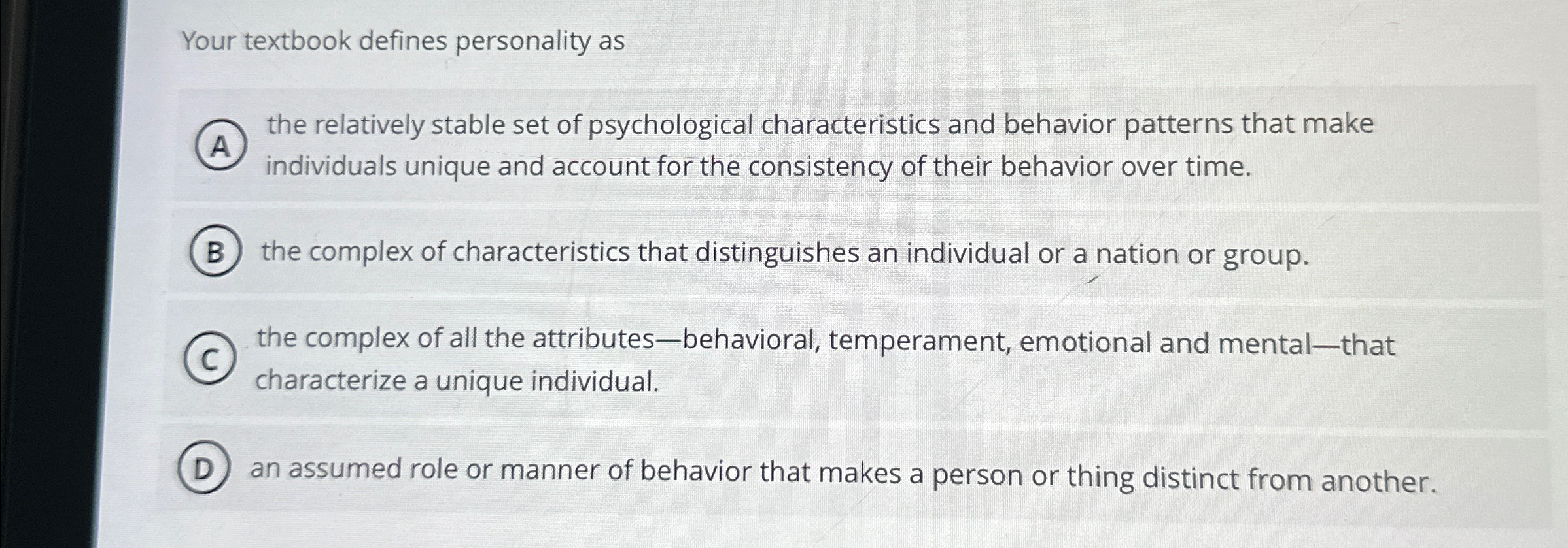 Solved Your textbook defines personality asthe relatively | Chegg.com