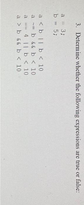 Solved 3. Determine whether the following expressions are | Chegg.com