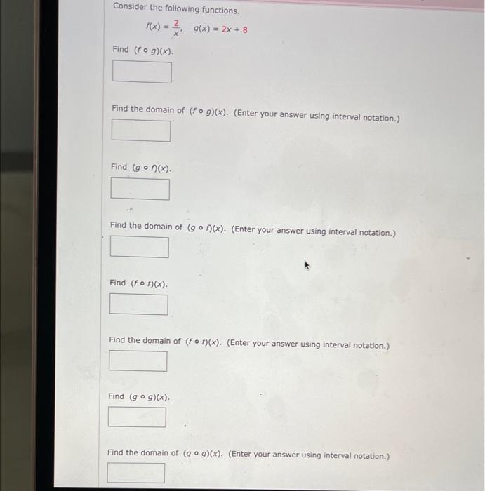 Solved Consider the following functions. f(x)=x2,g(x)=2x+8 | Chegg.com
