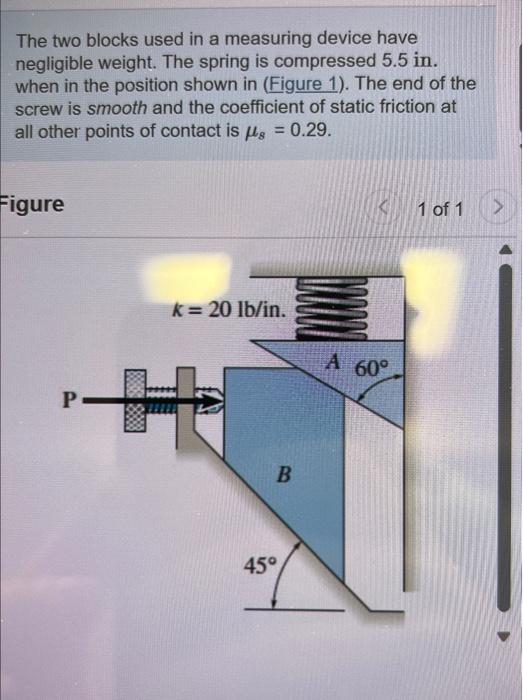 Solved The two blocks used in a measuring device have | Chegg.com