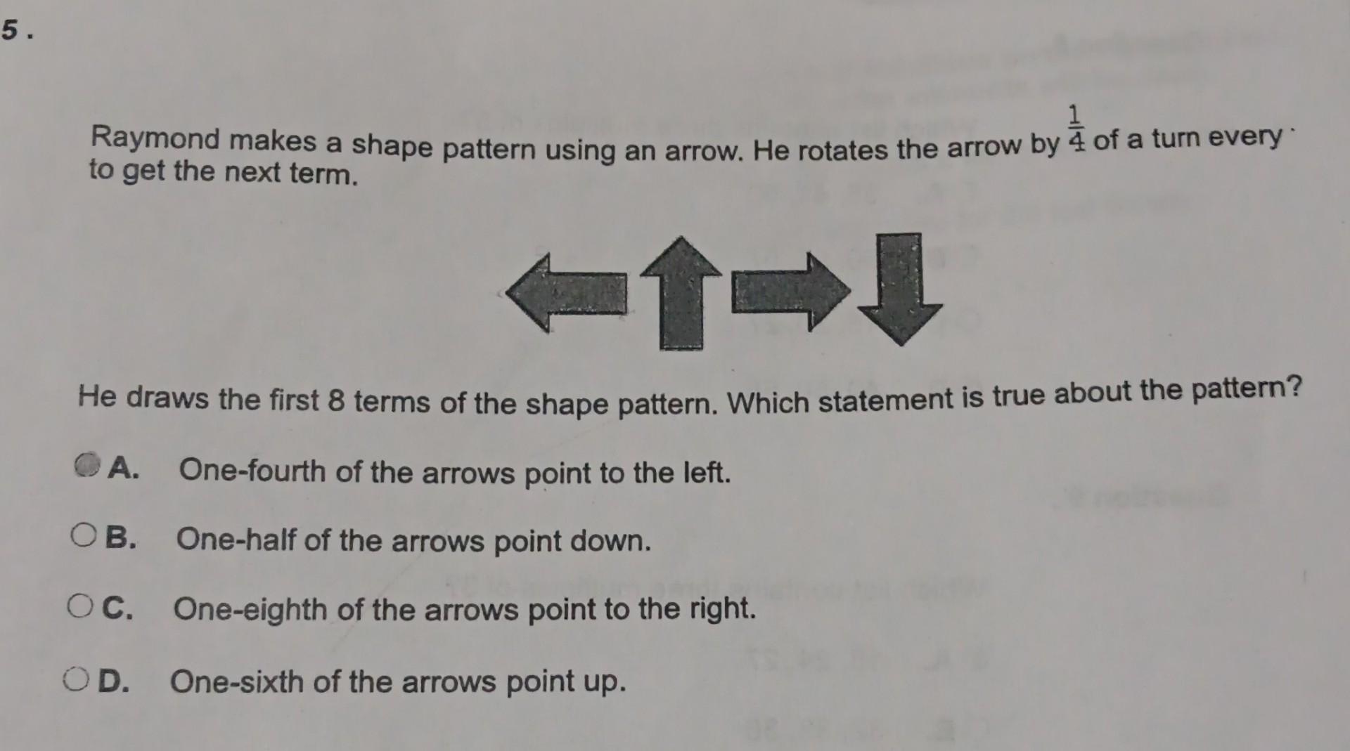 Solved Raymond makes a shape pattern using an arrow. He | Chegg.com