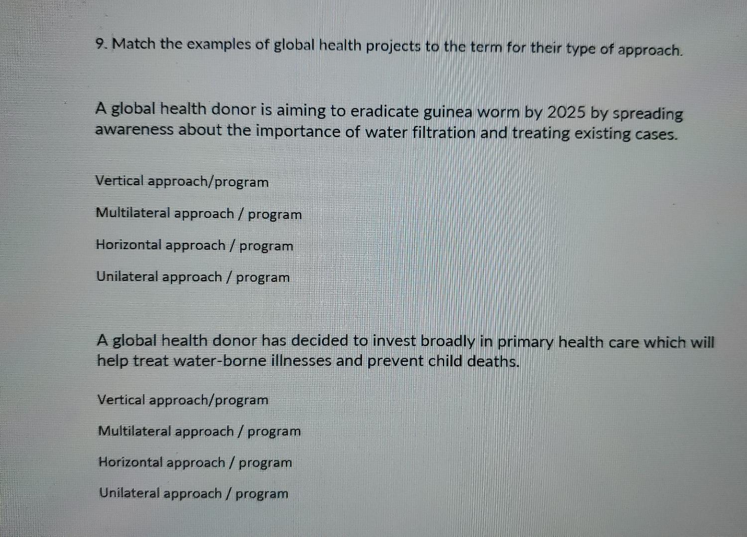 Solved 9. Match the examples of global health projects to | Chegg.com