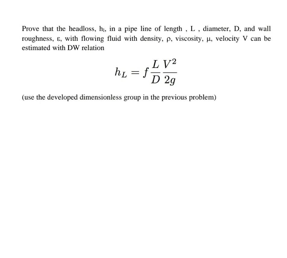 Solved Find the dimensionless group that relate the wall | Chegg.com