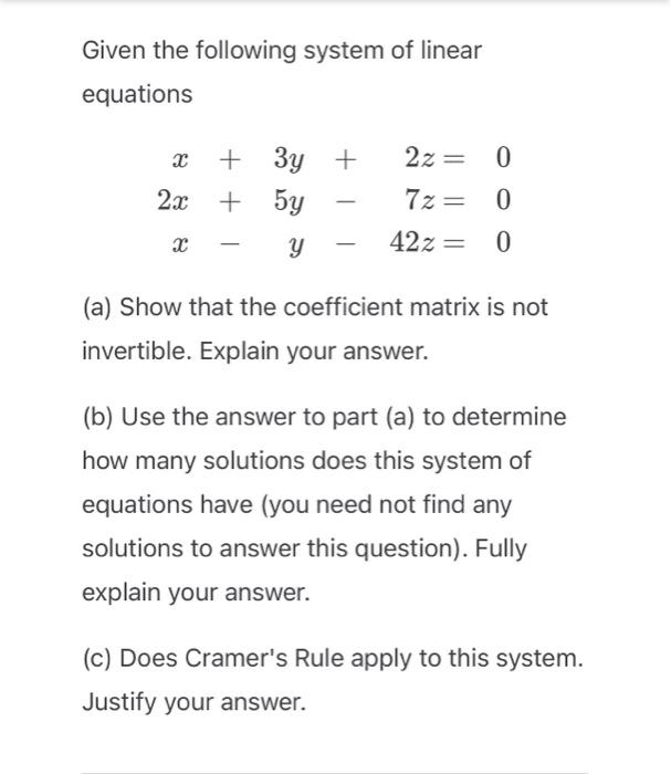 Solved Given the following system of linear equations | Chegg.com