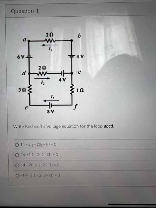 Solved Write Kirchhoff's Voltage equation for the loop abcd. | Chegg.com