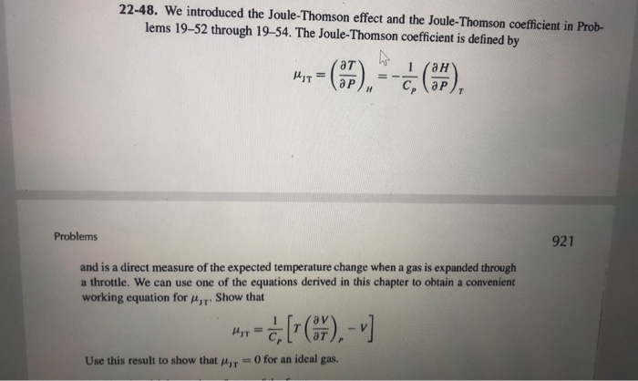 Solved 22-48. We introduced the Joule-Thomson effect and the | Chegg.com
