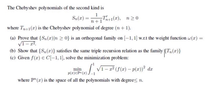 Solved The Chebyshev polynomials of the second kind is Sn(x) | Chegg.com
