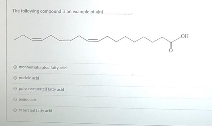 Solved The following compound is an example of aln) ОН | Chegg.com