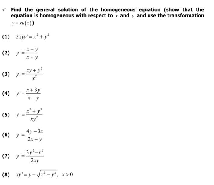 Solved Find the general solution of the homogeneous equation | Chegg.com