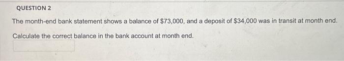 Solved The month-end bank statement shows a balance of | Chegg.com