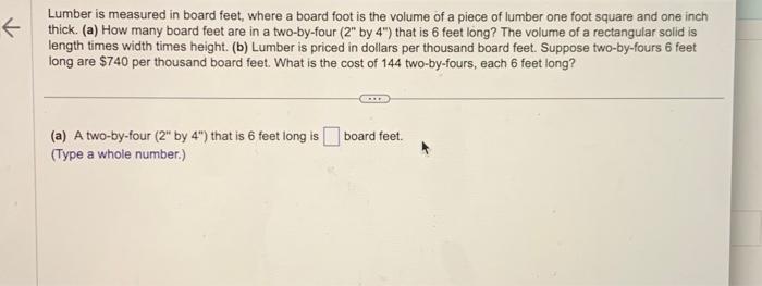 Solved Lumber is measured in board feet, where a board foot | Chegg.com