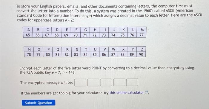 Solved To use RSA encryption on words, the computer first | Chegg.com