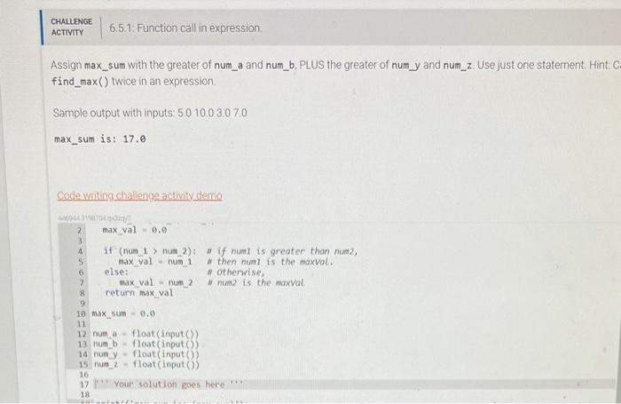Solved Assign max_sum with the greater of num_a and num_b, | Chegg.com