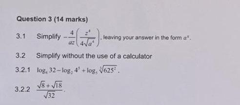 Solved Question 3 (14 marks) 3.1 Simplify −az4(4a4z4), | Chegg.com