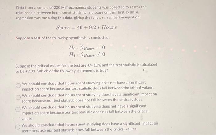 Solved Data from a sample of 200 MIT economics students was | Chegg.com