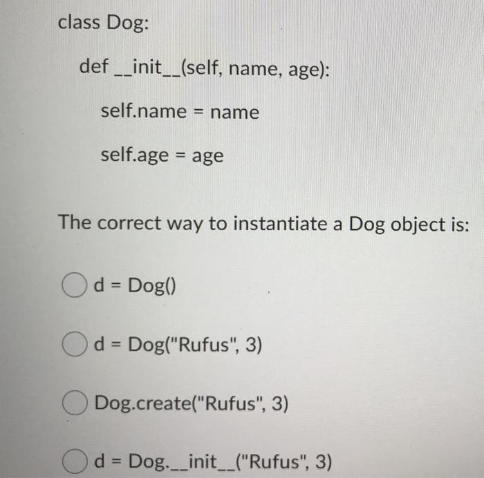 Solved Class Dog Def init self Name Age Self na