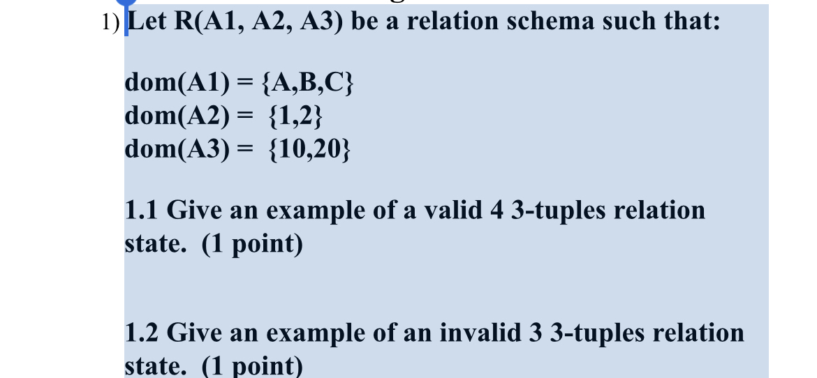 Solved Let R(A1,A2,A3) ﻿be a relation schema such | Chegg.com