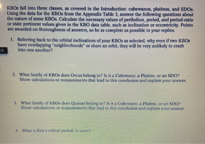 KBOs fall into three classes, as covered in the | Chegg.com