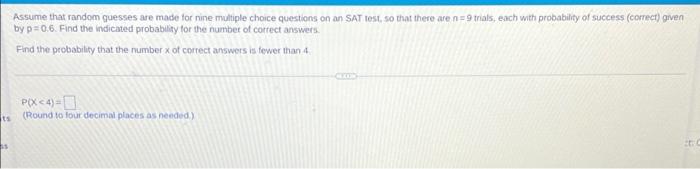 Solved ts 15 Assume that random guesses are made for nine | Chegg.com