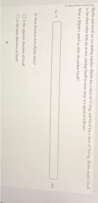 Solved Blythe and Geoff are ice skating together. Blythe has | Chegg.com