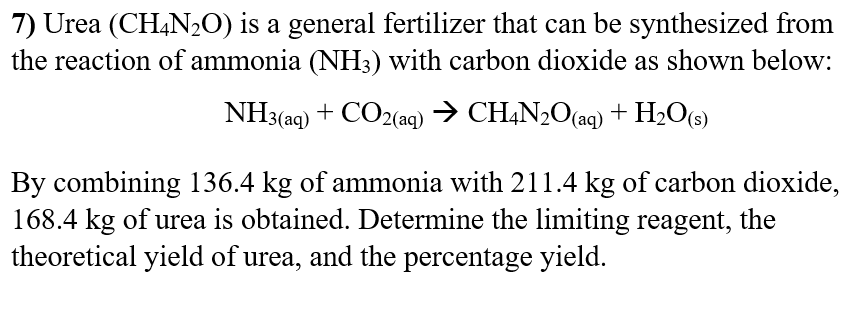 Solved 7) Urea (CH4N2O) is a general fertilizer that can be | Chegg.com