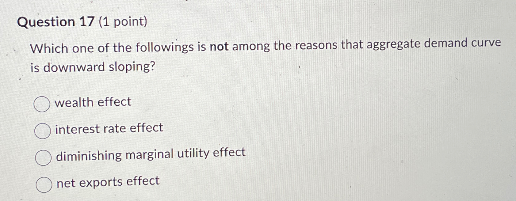 Solved Question 17 (1 ﻿point)Which one of the followings is | Chegg.com