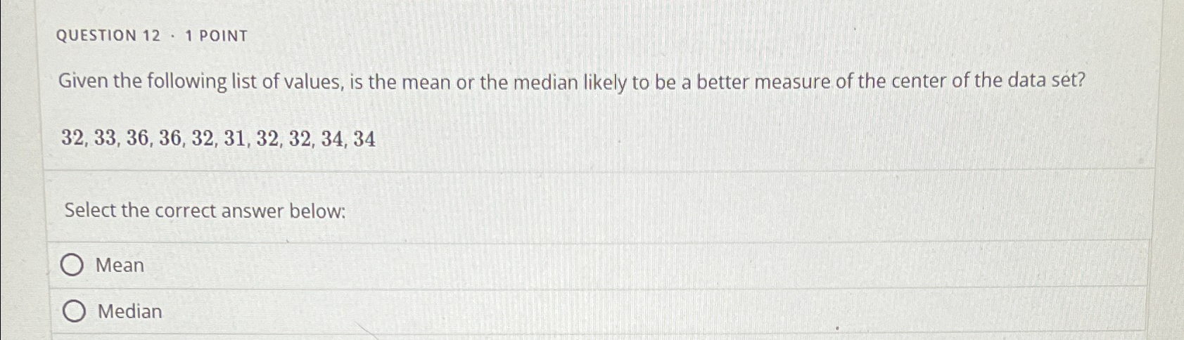 Solved QUESTION 12 - 1 ﻿POINTGiven the following list of | Chegg.com