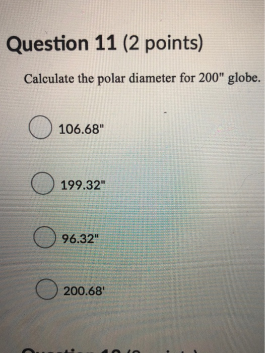Solved Question 11 (2 points) Calculate the polar diameter | Chegg.com