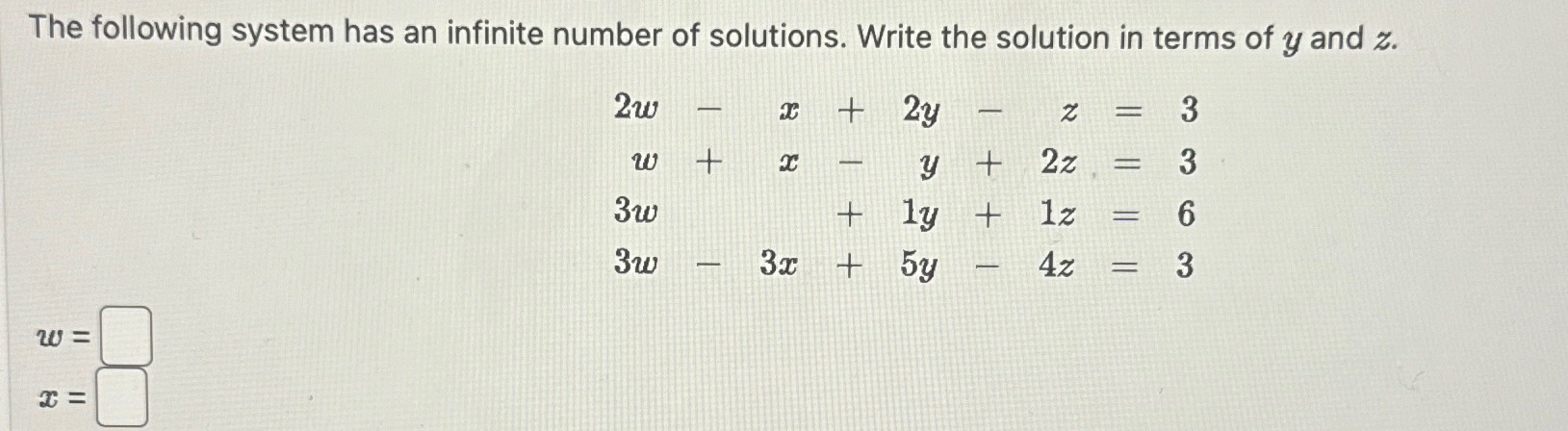 Solved The following system has an infinite number of | Chegg.com