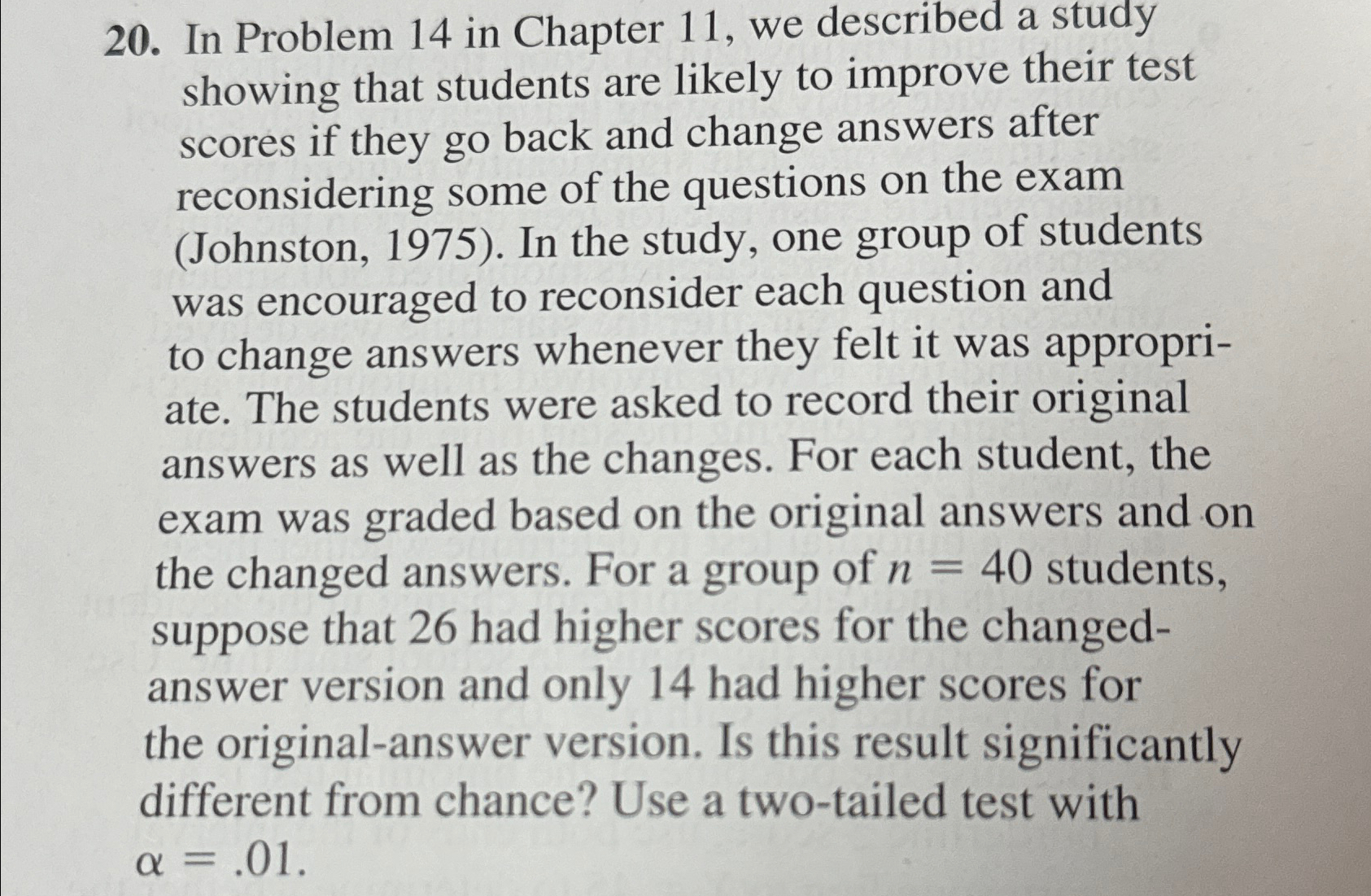 Solved In Problem 14 ﻿in Chapter 11, ﻿we described a study | Chegg.com
