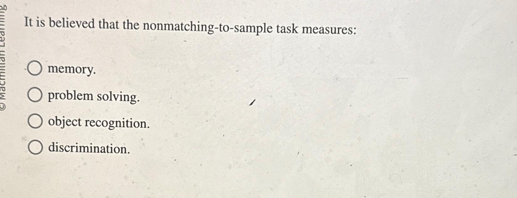 Solved It is believed that the nonmatching-to-sample task | Chegg.com