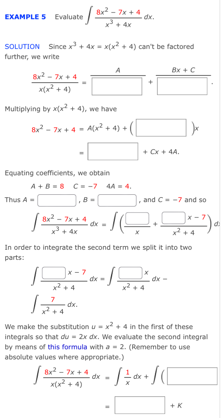 Solved EXAMPLE 5 ﻿Evaluate ∫﻿﻿8x2-7x+4x3+4xdx.SOLUTION Since | Chegg.com