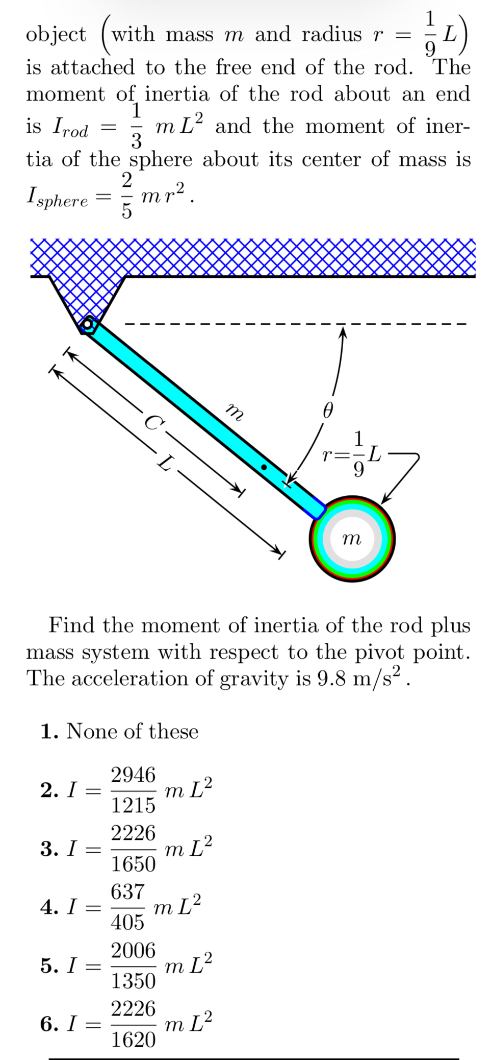 Solved object (with mass m ﻿and radius r=19L ) ﻿is attached | Chegg.com