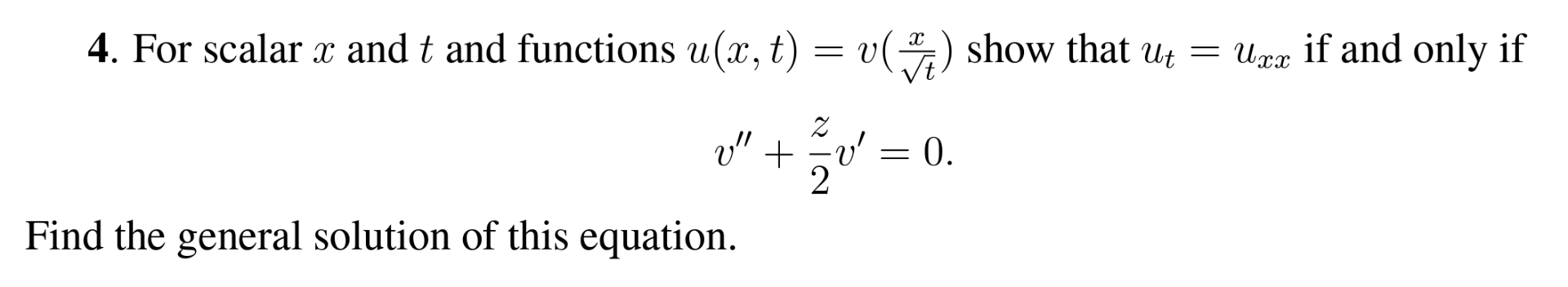 For scalar x ﻿and t ﻿and functions u(x,t)=v(xt2) | Chegg.com