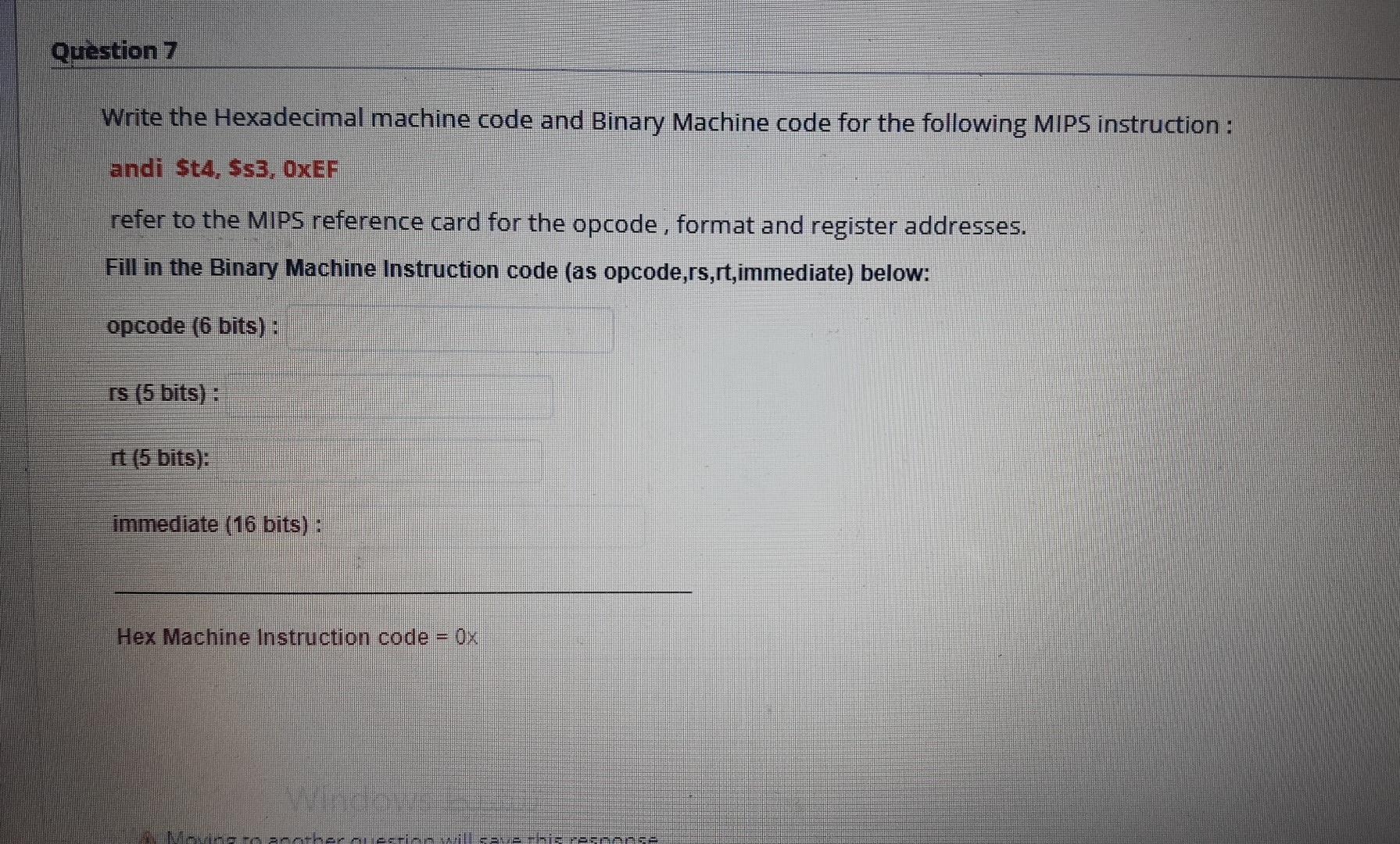 Solved Question 7 Write the Hexadecimal machine code and | Chegg.com Solved Question 7 Write the Hexadecimal machine code and | Chegg.com
