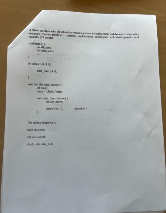 Solved 4. Show the stack with all activation record | Chegg.com